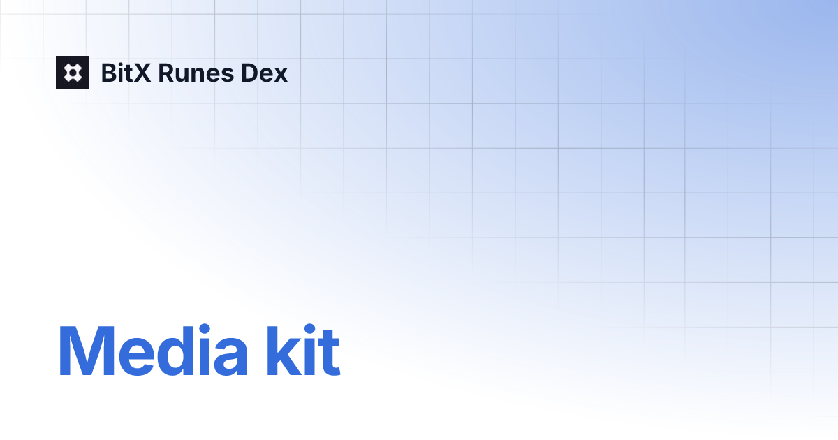 Media kit | BitX Runes Dex